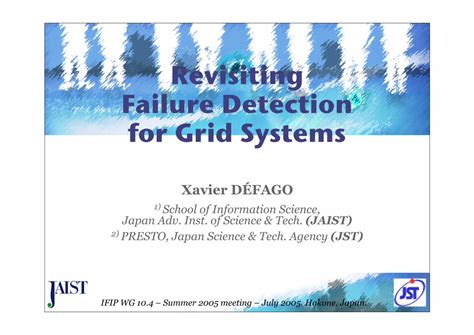 PDF Revisiting Failure Detection For Grid Systemswebhost Laas Fr TSF IFIPWG Workshops Meetings
