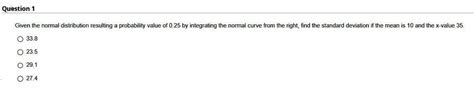 Solved Given The Normal Distribution Resulting A Probability Chegg