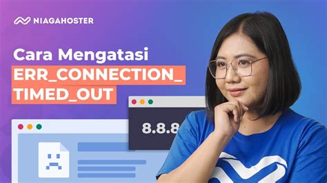 8 Cara Mengatasi ERR CONNECTION TIMED OUT Pada Website YouTube
