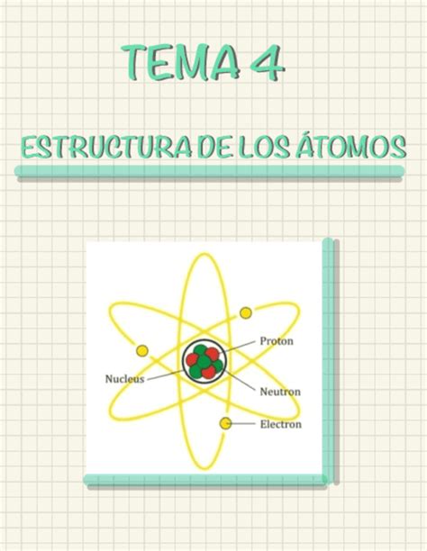 Tema 4 Estructura De Los Atomospdf