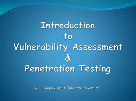 Introduction To Vulnerability Assessment And Penetration Testing Pptx