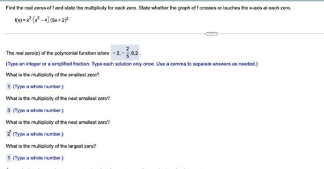 solved find the real zeros of f and state the multiplicity
