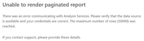unable to render paginated report reached 50k row microsoft