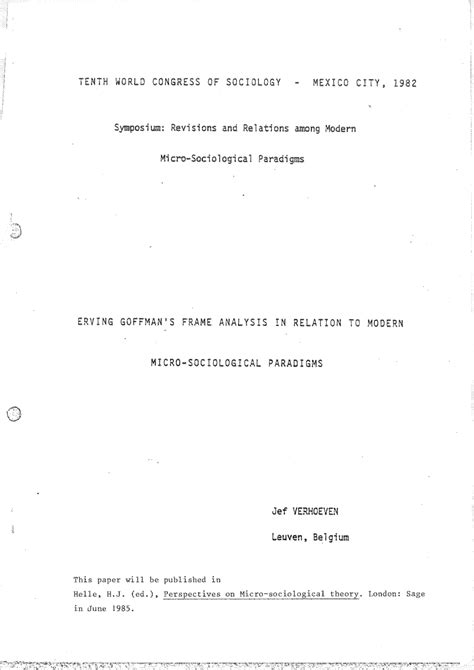 Pdf Erving Goffmans Frame Analysis In Relation To Modern Micro Sociological Paradigms