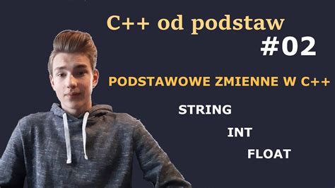 C Od Podstaw 02 Podstawowe Zmienne Języka C String Int Float