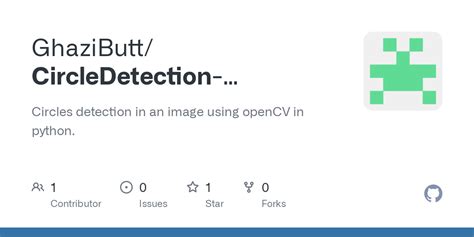 GitHub GhaziButt CircleDetection Computer Vision OpenCV Circles Detection In An Image Using