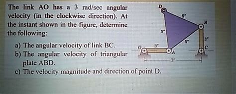 solved the link ao has a 3 rad sec angular velocity in the clockwise