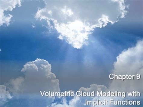 Volumetric Cloud Modeling With Implicit Functions Web