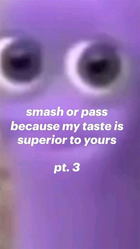 Smash Or Pass Pt 3