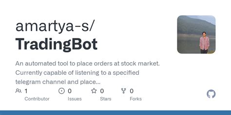 GitHub Amartya S TradingBot An Automated Tool To Place Orders At Stock Market Currently