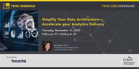 Tdwi Webinar Dataarchitecture Analytics Incorta Modernit Dataarchitecture Datagovernance
