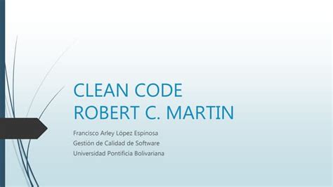Clean Code Resumen Capítulo 1 Pptx Programming Languages Computing