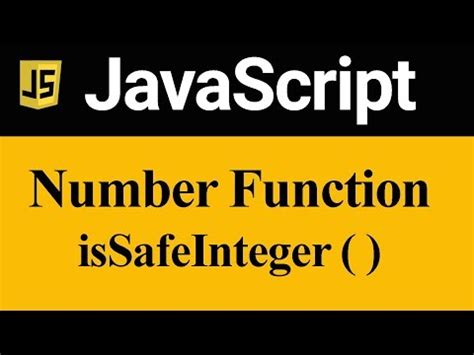 IsSafeInteger Method In JavaScript Hindi Empower Youth