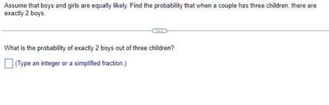 Solved Assume That Babes And Girls Are Equally Likely Find Chegg Com
