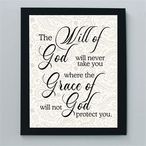 Never Take You Where Grace Of God Will Not Protect You Inspirational