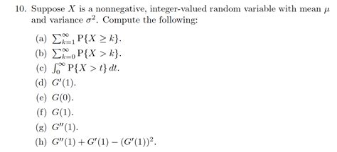 10 Suppose X Is A Nonnegative Integer Valued Random