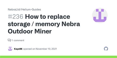 How To Replace Storage Memory Nebra Outdoor Miner Issue NebraLtd Helium Guides GitHub
