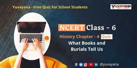 NCERT Class History Chapter MCQ Quiz With Answers What Books Burials Tell Us