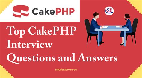 Cakephp Interview Questions And Answers 2023 Cloudsoft Zone