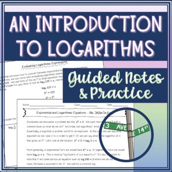 An Introduction To Logarithms Guided Notes And Practice By 3rd And 14th