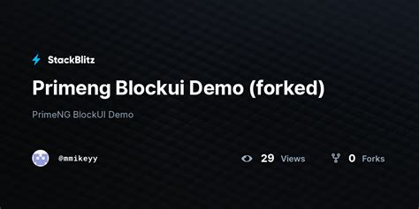 Primeng Blockui Demo Forked Stackblitz Primeng Blockui Demo Forked Stackblitz