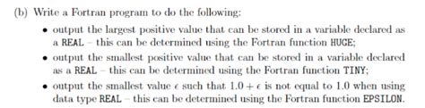 Solved B Write A Fortran Program To Do The Following