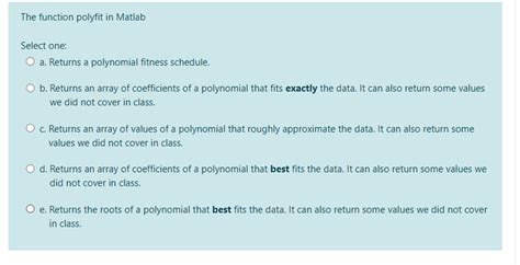 solved the function polyfit in matlab select one o a