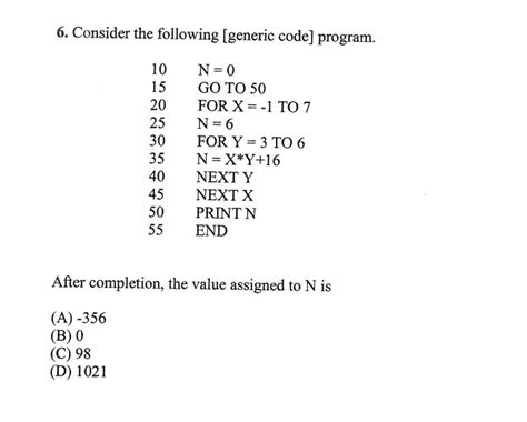 Solved 6 Consider The Following Generic Code Program