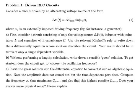 solved problem 1 driven rlc circuits consider a circuit