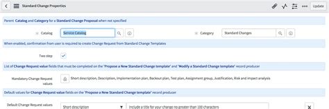 Solved Users Unable To Modify Fields On Standard Change P ServiceNow Community