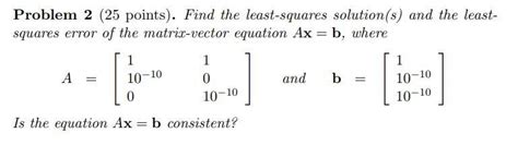 Solved Problem Points Find The Least Squares Chegg