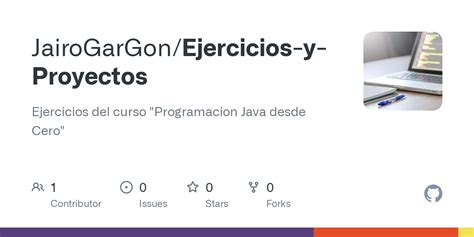GitHub JairoGarGon Ejercicios Y Proyectos Ejercicios Del Curso Programacion Java Desde Cero