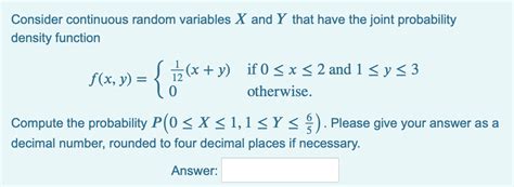 Solved Consider Continuous Random Variables X And Y That