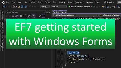Ef7 Getting Started With Windows Forms Youtube