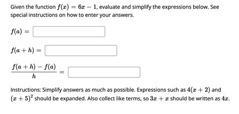 solved given the function f x 6x−1 evaluate and simplify