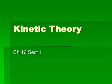 PPT Kinetic Theory PowerPoint Presentation Free Download ID