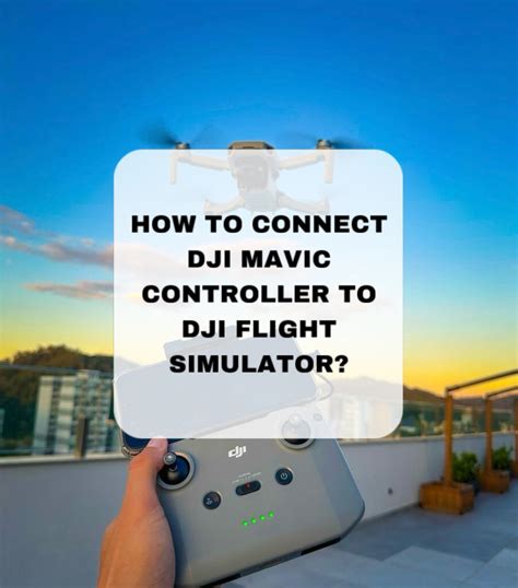 How To Connect Dji Mavic Controller To Dji Flight Simulator Drones Pro How To Connect Dji Mavic Controller To Dji Flight Simulator Drones Pro