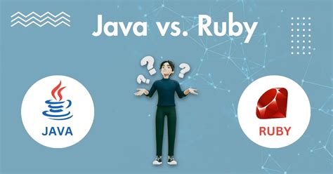 Java Vs Ruby Which Language Should I Use For Web App Development