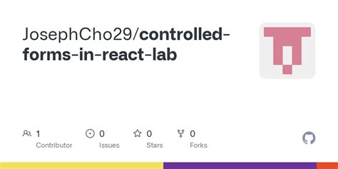 Github Josephcho29controlled Forms In React Lab