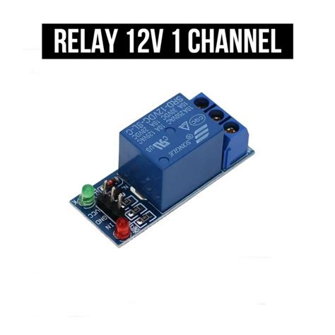 Jual Relay Module 12V 1 Channel 1ch 1 CH Untuk Arduino Modul Relay 12V 12 V Shopee Indonesia