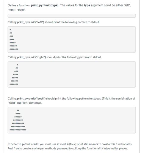 Solved Define A Function Print Pyramid Type The Values For Chegg