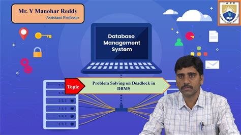 Problem Solving On Deadlock In Dbms By Mr Y Manohar Reddy Youtube