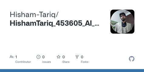 github hisham tariq hishamtariq 453605 ai assignment 3