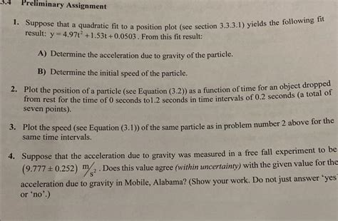 Solved 1 Suppose That A Quadratic Fit To A Position Plot Chegg Com