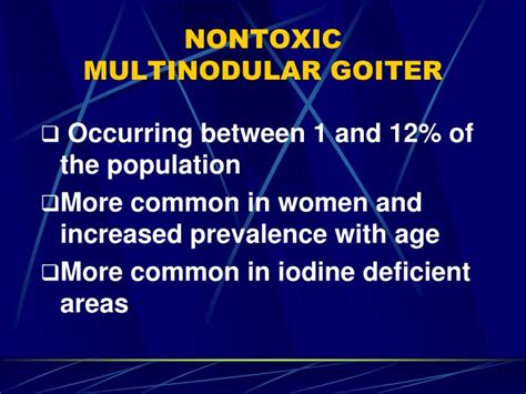 Nontoxic Multinodular Goiter