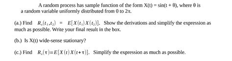 solved a random process has sample function of the form x t