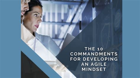 The 10 Commandments For Developing An Agile Mindset Vidscola