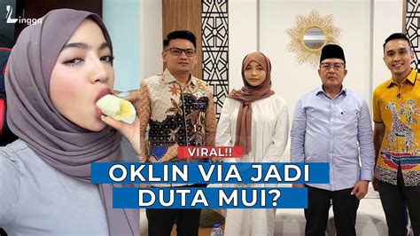 VIRAL! OKLIN VIA BAKAL JADI DUTA MUI, JADI INSPIRASI ANAK MUDA? - YouTube