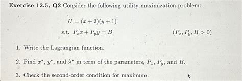 Solved Exercise 12 5 ﻿q2 ﻿consider The Following Utility