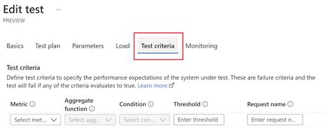 Define Load Test Passfail Criteria Azure Load Testing Microsoft Learn